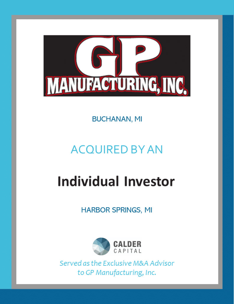 Southwest Michigan-based GP Manufacturing Acquired by an Individual ...