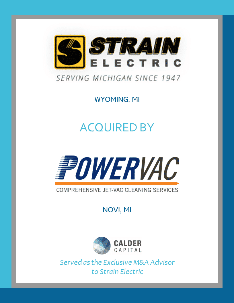 Strain Electric of Wyoming, MI Acquired by PowerVAC of Novi, MI